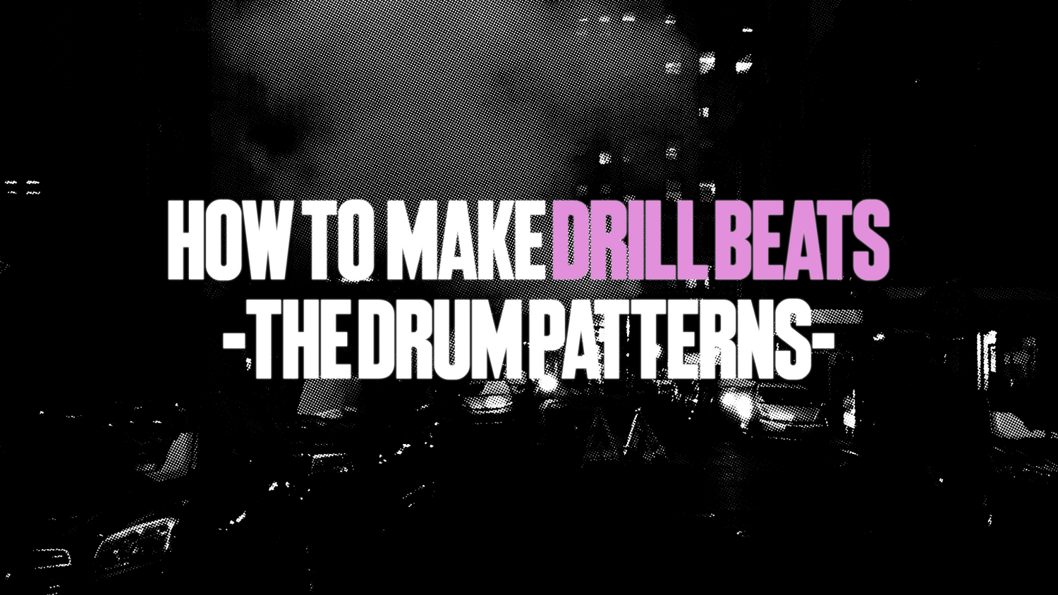 How To Make A Drill Beat - The Drum Pattern Behind The Beat | MIDI MIGHTY