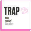 Trap MIDI Drums | MIDI MIGHTY